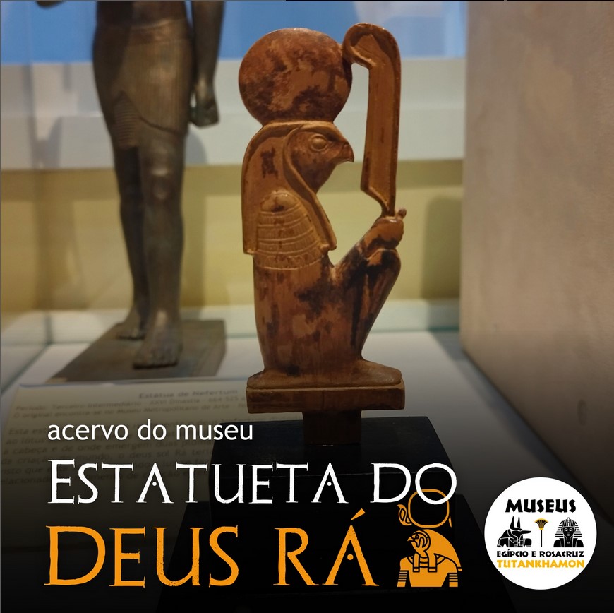 Estatueta do deus Rá – Museu Egípcio Rosacruz
